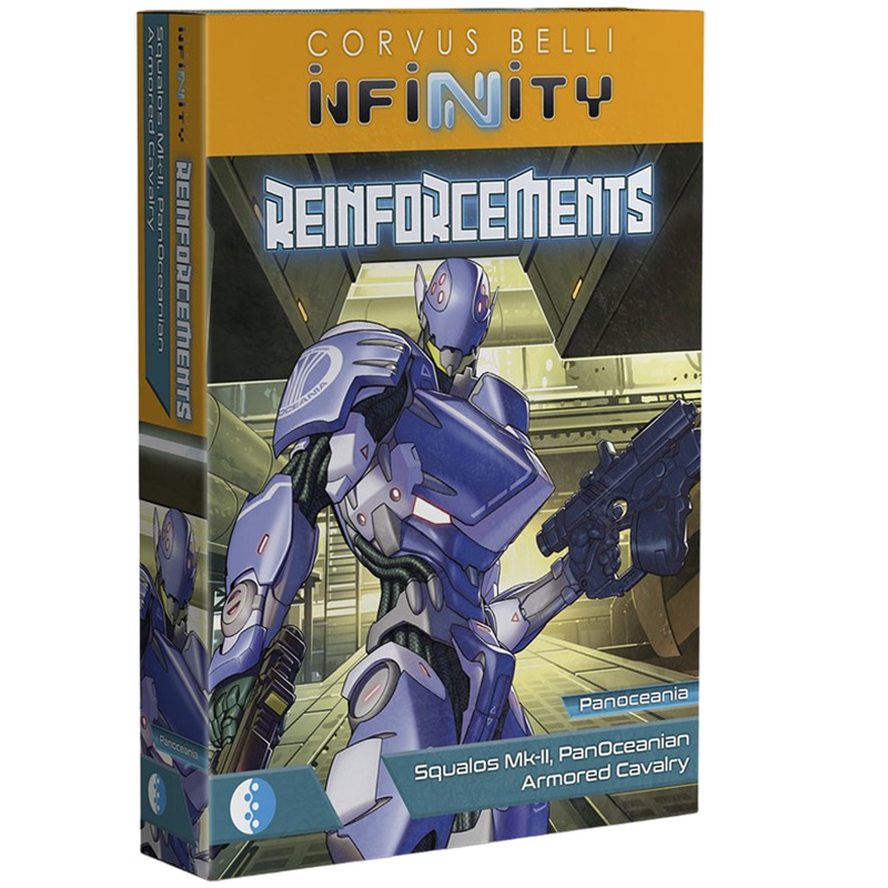 Infinity. Reinforcements: Squalos Mk-II, PanOceanian Armored Cavalry ...
